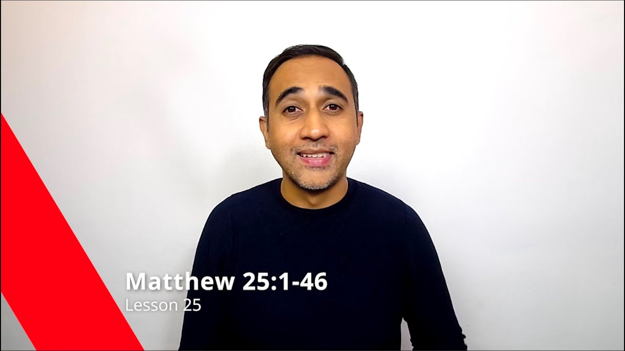 Matthew 25 Lesson 25 - YouTube