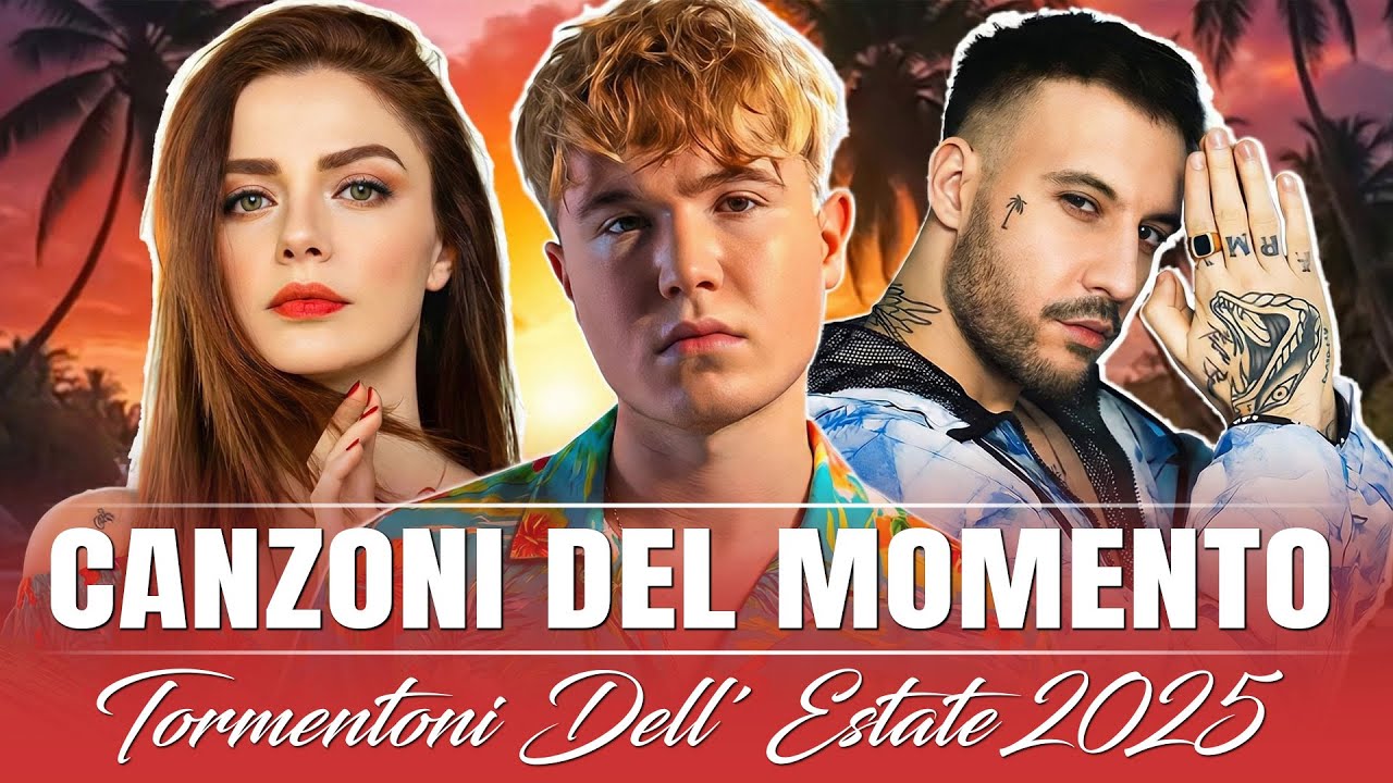 Tormentoni Estate 2025 🌞 Hit Italiane del Momento 🌴 Musica Pop Italiana ...