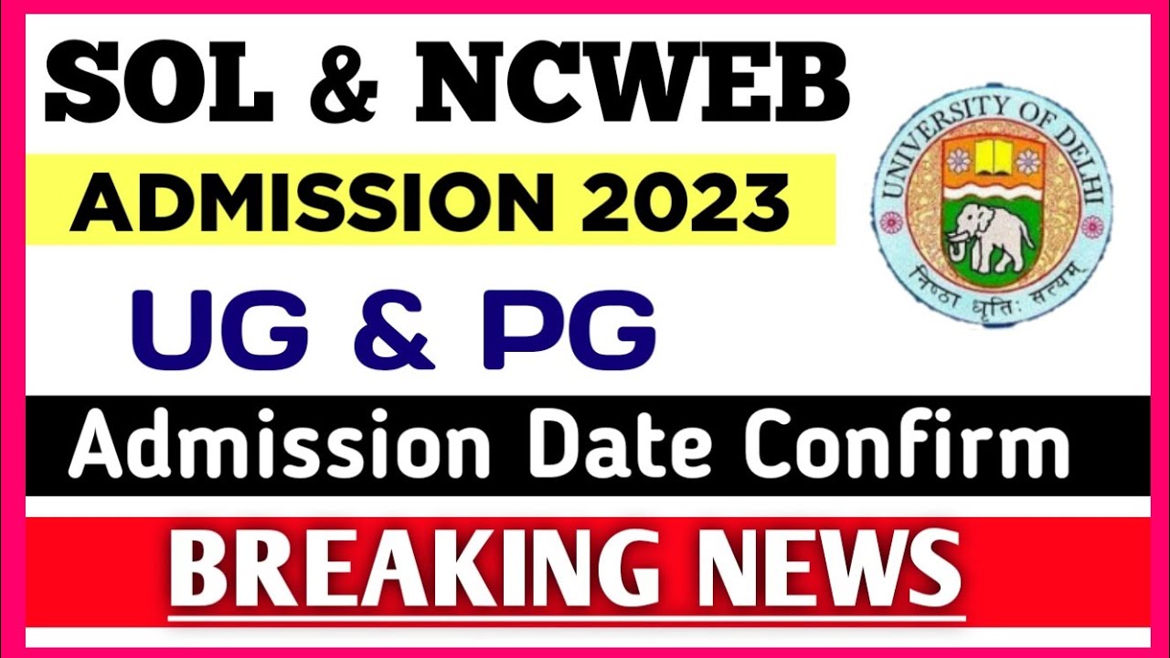 DU SOL Ncweb Admission 2023 Date SOL Admission Form 2023 Du Sol du-sol-ncweb-admission-2023-date-sol-admission-form-2023-du-sol