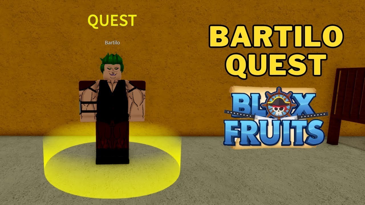 Bartilo quest blox fruit (unstoppable danger) - YouTube