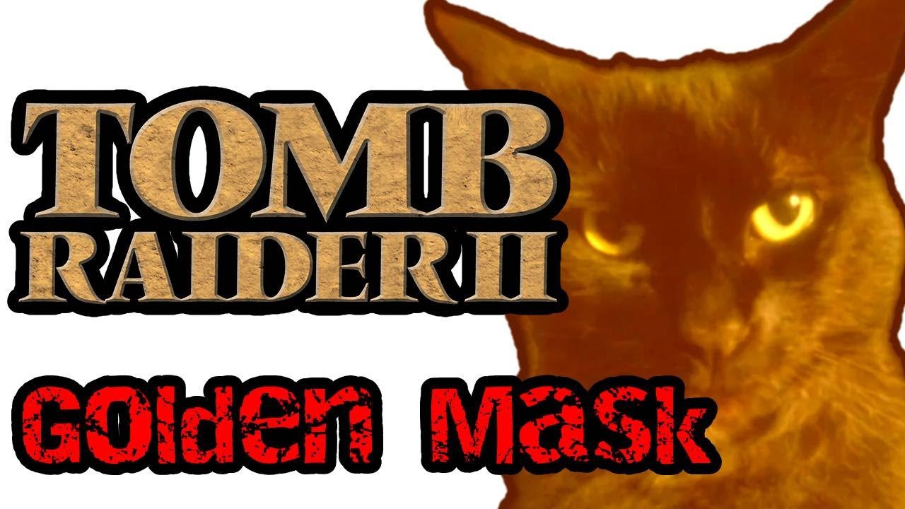 Tomb Raider 2 GOLDEN MASK First Playthrough - YouTube