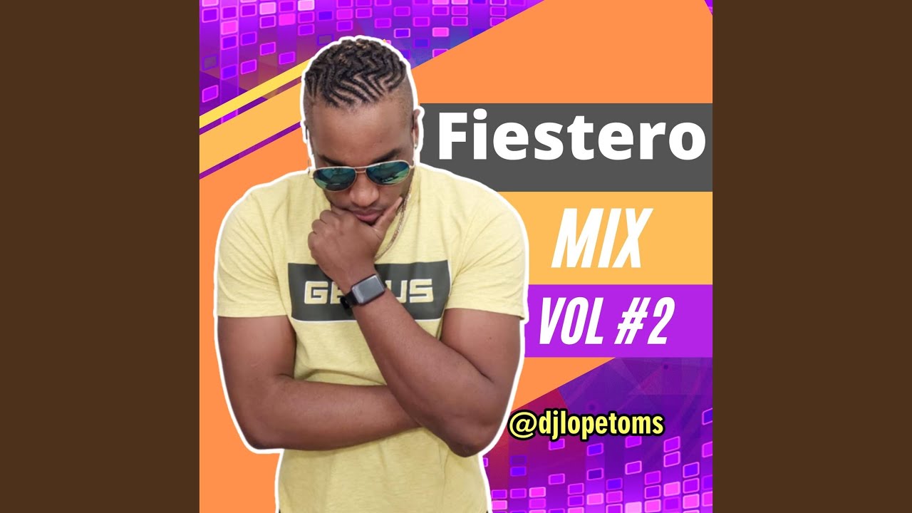 Fiestero Mix, Vol.2 - YouTube