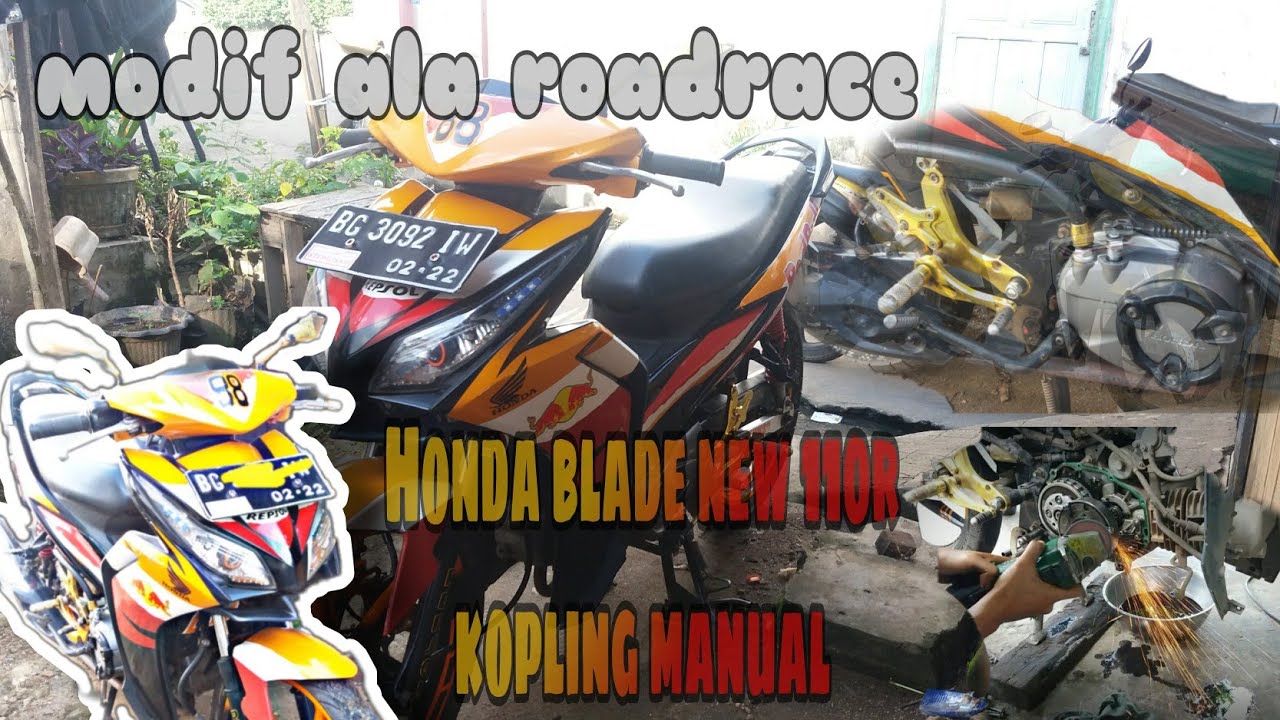 honda blade new 110r modif ala road race - YouTube