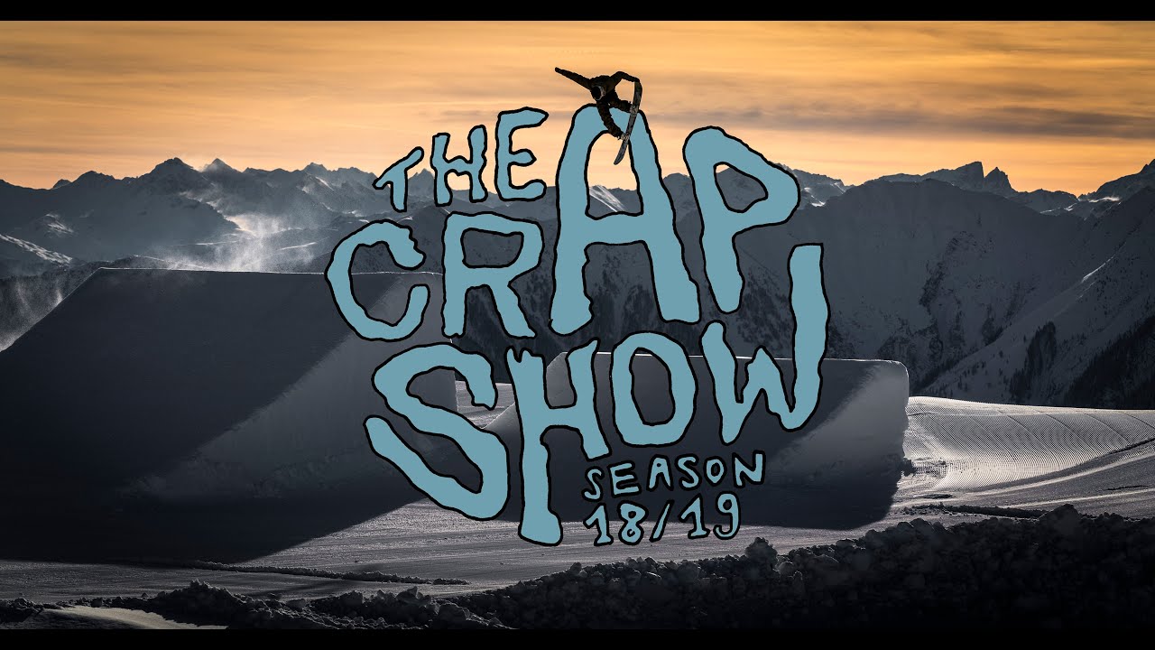 The Crap Show 2019 #1 LAAX - YouTube