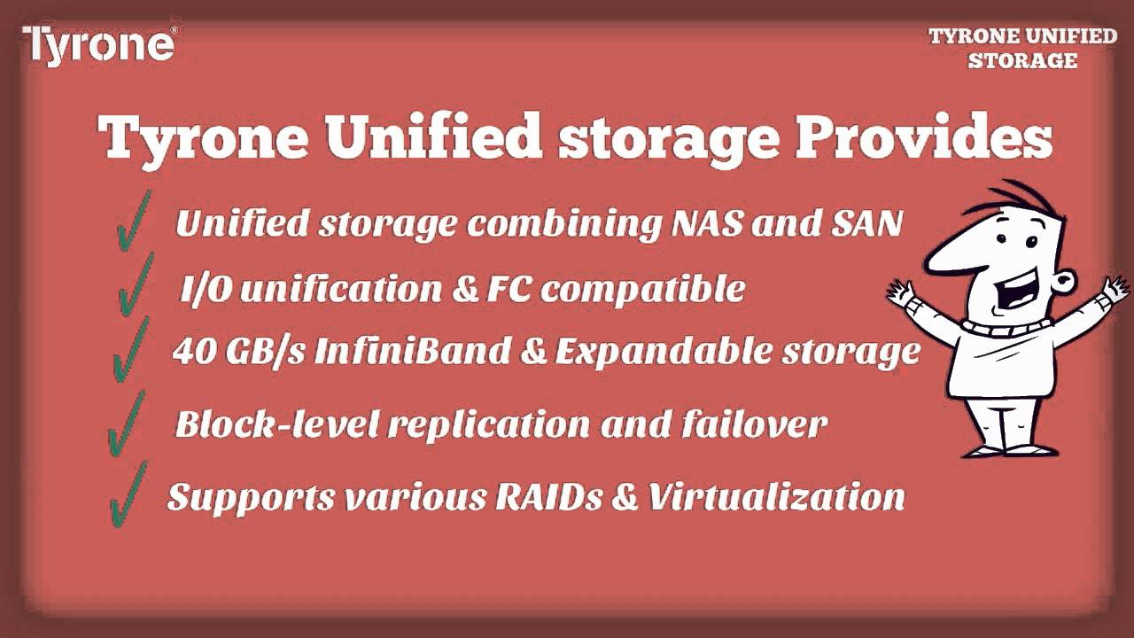 Tyrone Unified Storage - YouTube