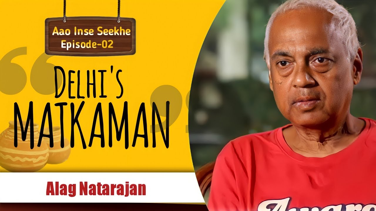 Delhi Matka man ll Alag natarajan ll Inspirational story 👍 - YouTube