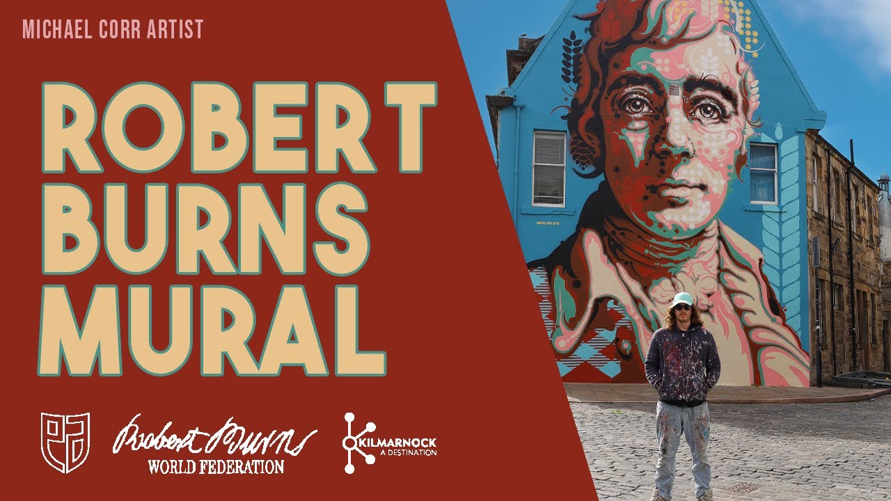 Robert Burns Mural - Kilmarnock Spray Painting Portrait - Michael Corr ...
