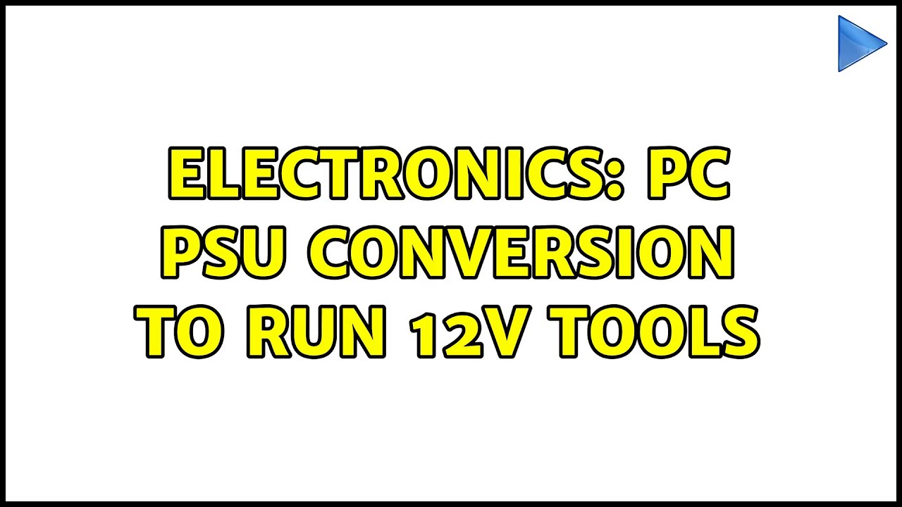 Electronics: PC PSU conversion to run 12V tools (2 Solutions!!) - YouTube