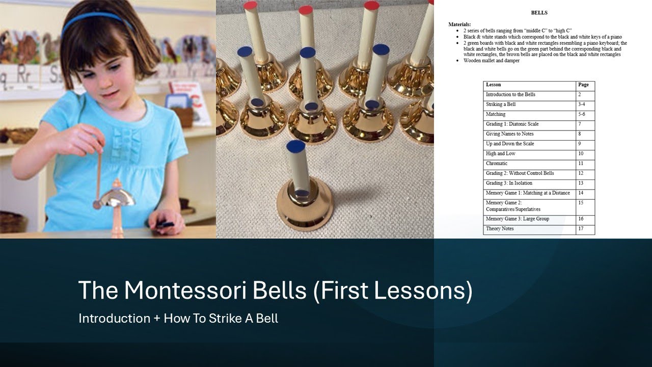 The Montessori Bells (First Lessons): (1)Introduction + (2) How To ...