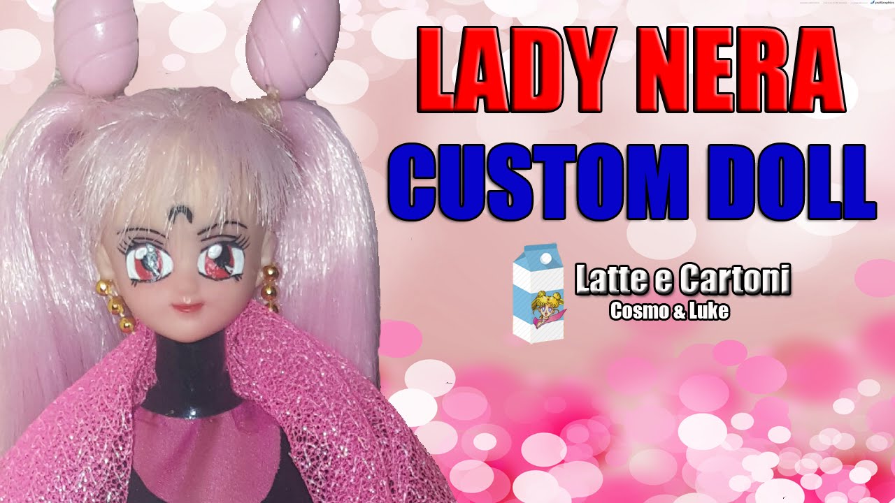 Sailor Moon Fashion doll Lady Nera Custom - YouTube