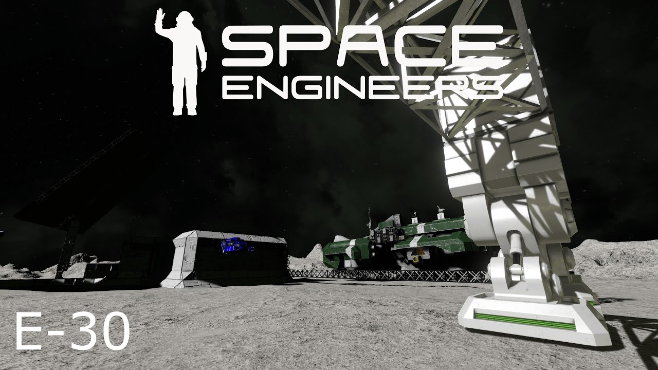 Space Engineers, E-30, Updates to Moon Base - YouTube
