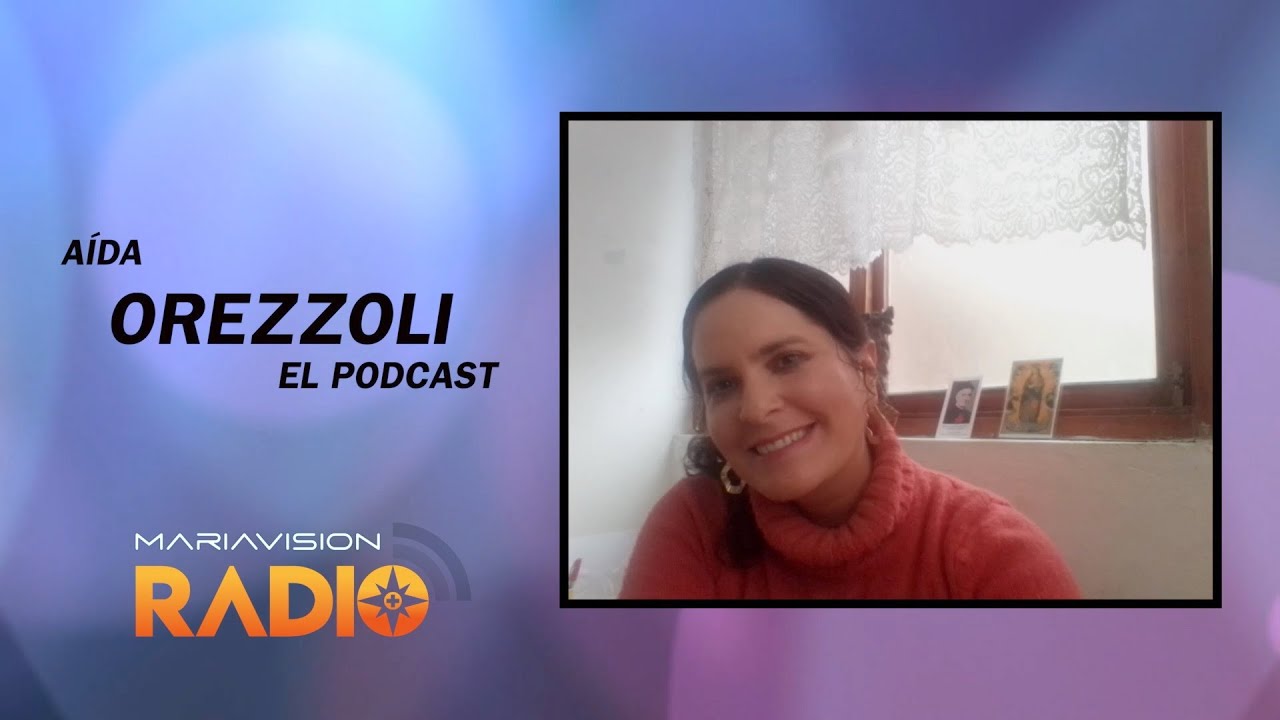 Podcast Aída Orezzoli Cobertura Maria Vision Radio - YouTube