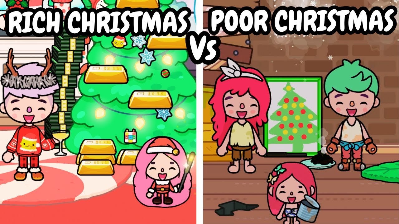 Poor Christmas Vs Rich Christmas | Toca Boca | Toca Life | Toca Boca ...