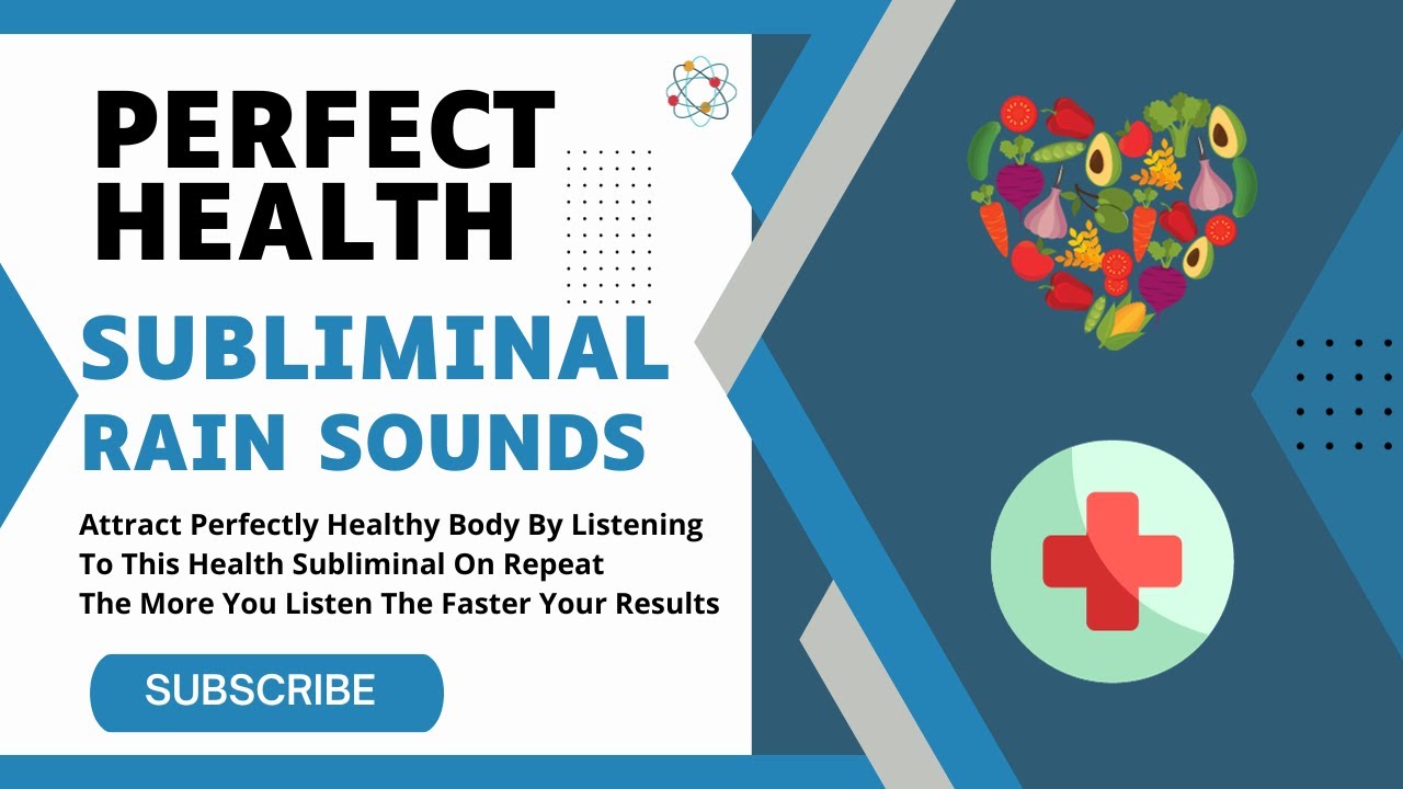 Perfect Health Subliminal - Law Of Attraction - Health Meditation ...