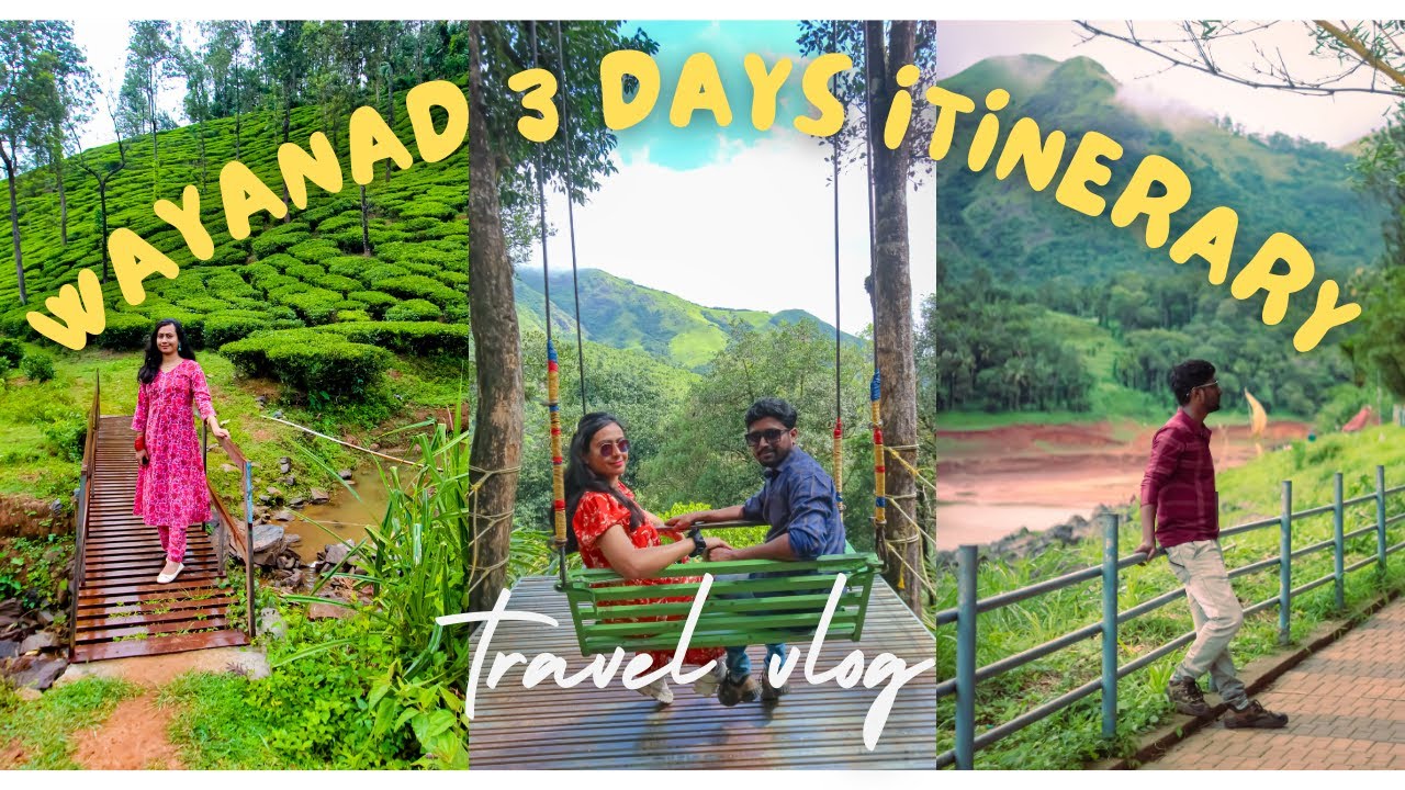 Embracing Wayanad 3 Day Trip Bangalore To Wayanad Trip Kerala embracing-wayanad-3-day-trip-bangalore-to-wayanad-trip-kerala