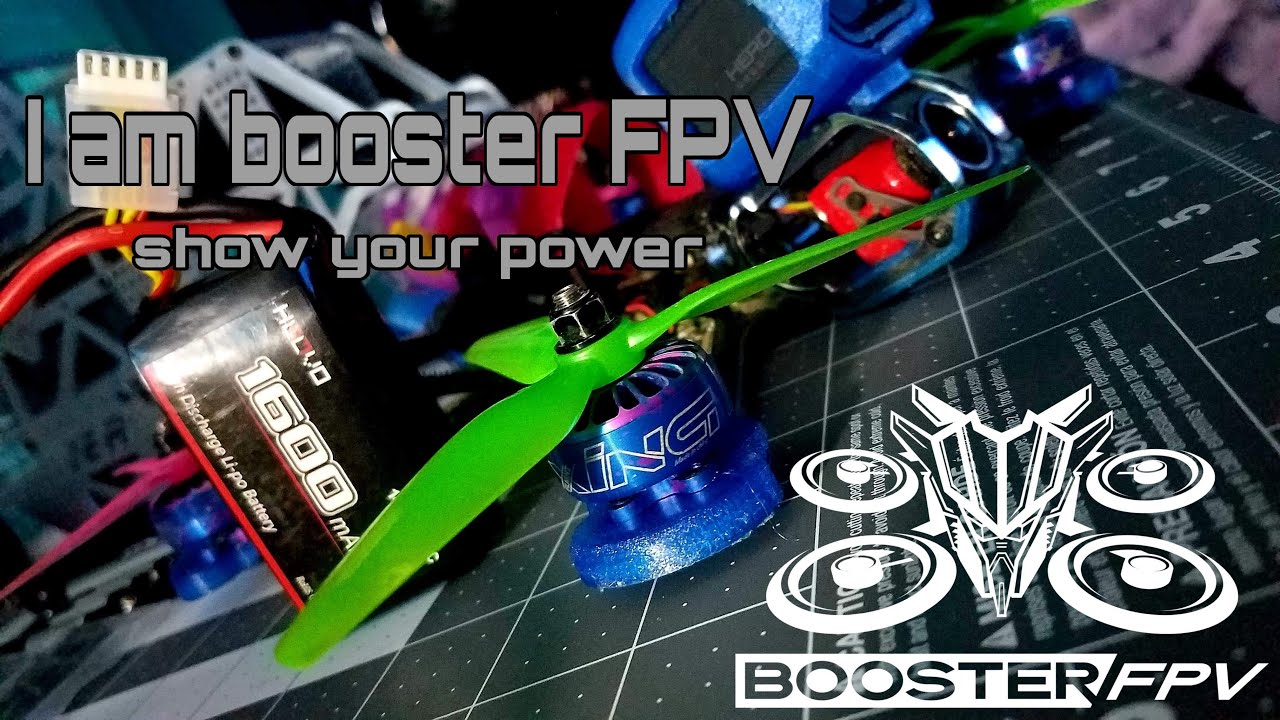i am booster fpv (show your power) - YouTube