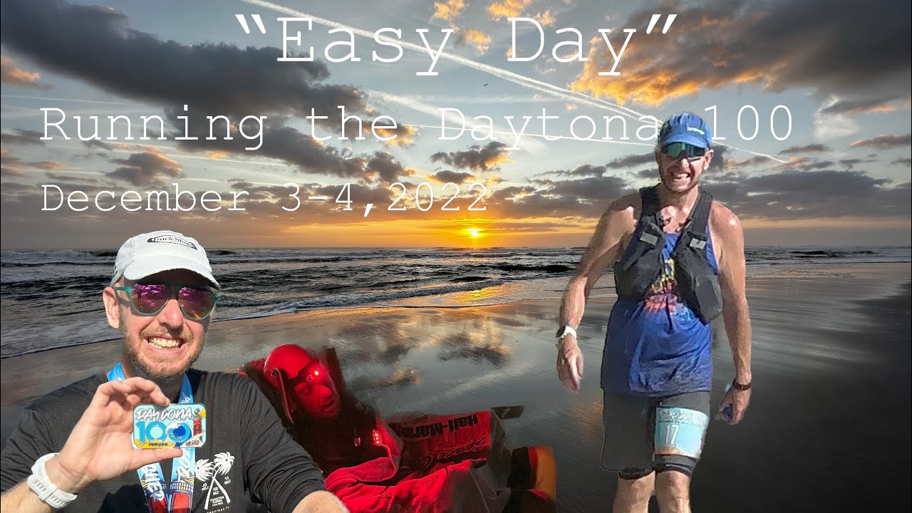 Easy Day - Running the 2022 Daytona 100 Mile Ultra Marathon - YouTube