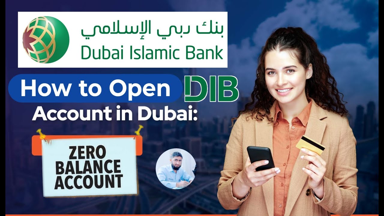 Dubai Islamic Bank Account Opening 2025 | Step by Step Guide in UAE ...