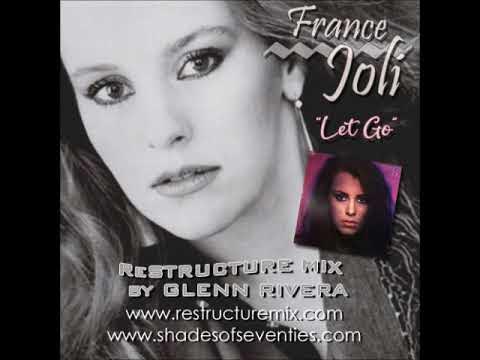 REISSUE: "Let Go" - Glenn Rivera ReStructure Mix - France Joli - YouTube