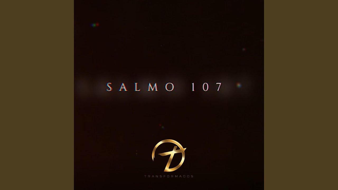 La Misericordia de Dios (Salmo 107) - YouTube