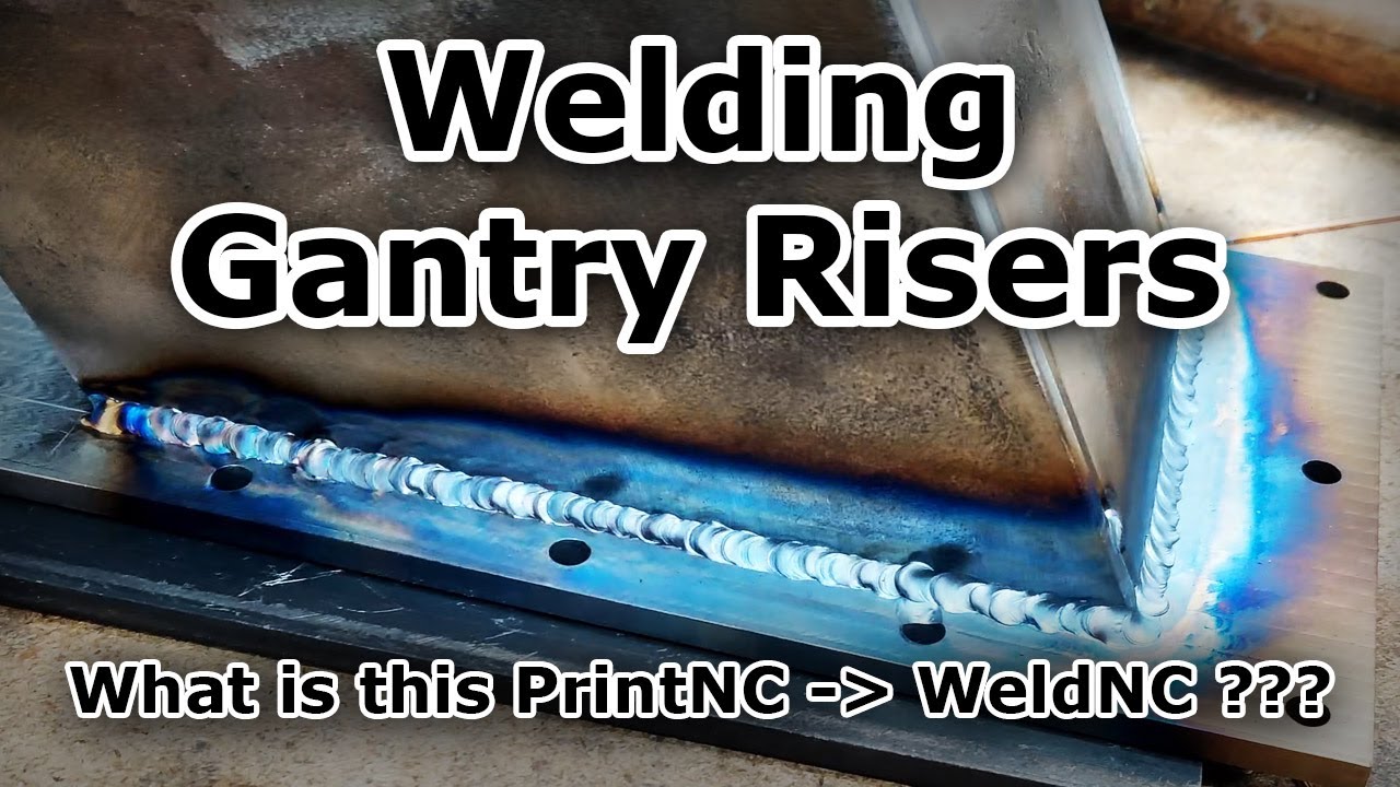 Improving Your CNC Machine with Welded Gantry Risers - YouTube