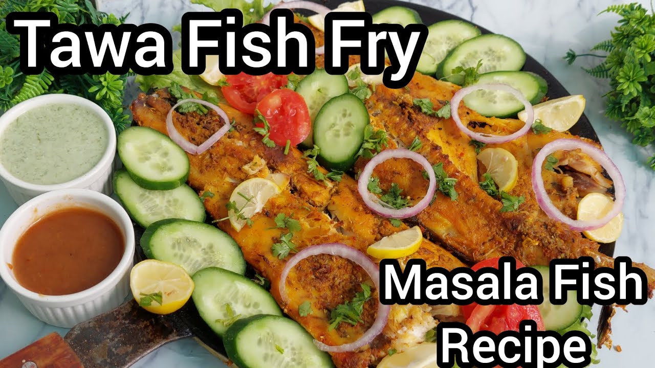 Tawa Fish Recipe |Fish Recipe |Tawa Fish Fry|Grill Fish|Restaurant ...