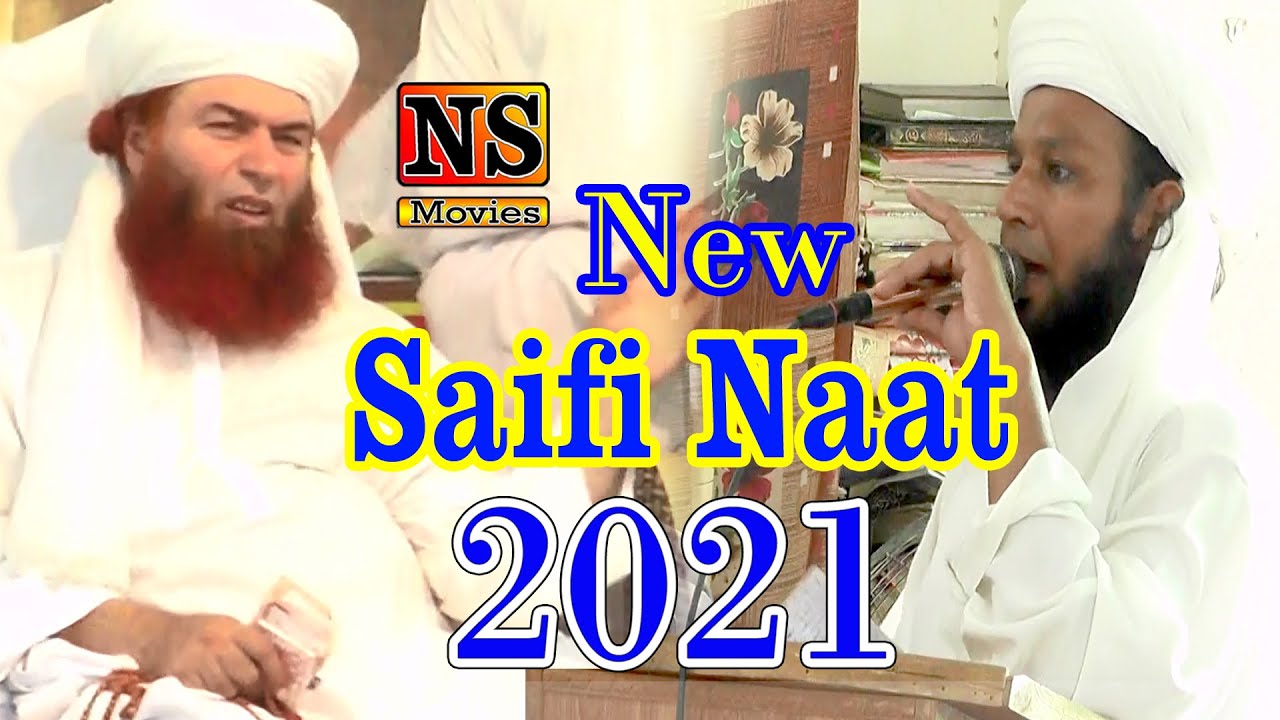 Baba Noor Muhammad Saifi New Saifi Naat 2021 Baba Noor Saifi Sufi Noor ...