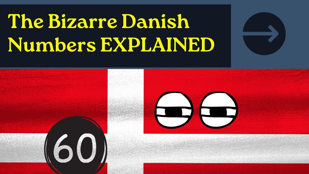 Why Are Danish Numbers So WEIRD? #danish - YouTube