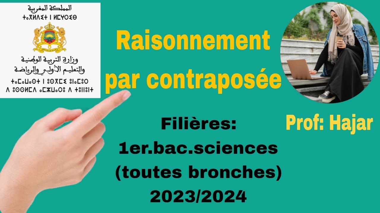 Raisonnement par contraposée pour 1er bac sciences(toutes bronches)2023 ...