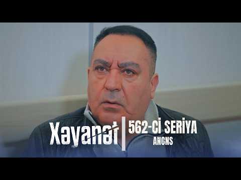 Xəyanət (3-cü mövsüm 562-ci Seriya)  ANONS
