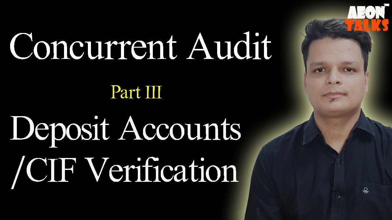 Concurrent Audit Part III Deposit Accounts CIF Verification Hindi concurrent-audit-part-iii-deposit-accounts-cif-verification-hindi