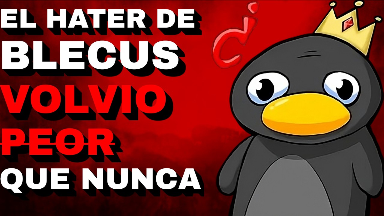 EL HATER DE BLECUS VOLVIO PEOR QUE NUNCA! - YouTube