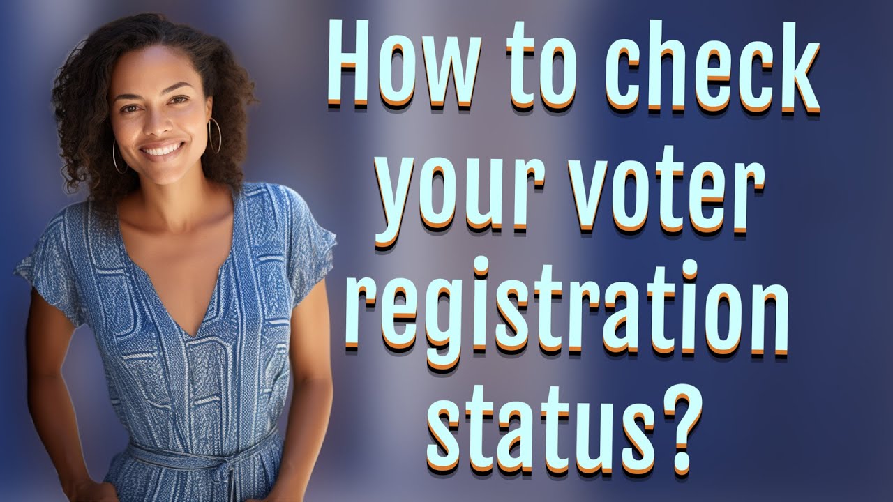 How to check your voter registration status? - YouTube