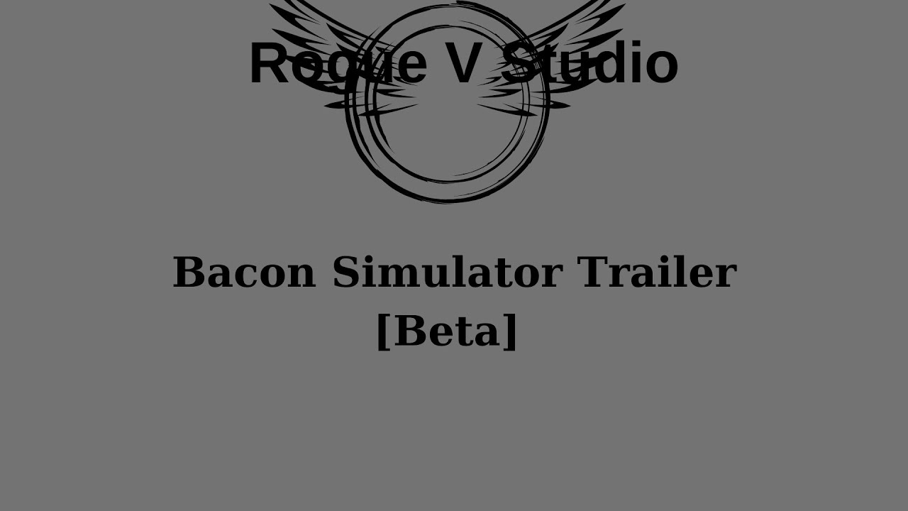 Bacon Simulator Trailer - YouTube