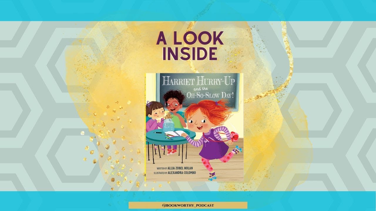 A Look Inside Harriet Hurry Up and the Oh So Slow Day - YouTube