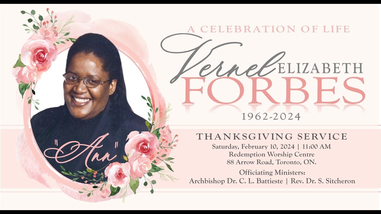 A Celebration Of Life ~Vernel Elizabeth "Ann" Forbes - YouTube