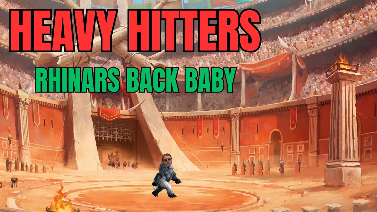 HEAVY HITTERS AND THE RETURN OF RHINAR - YouTube