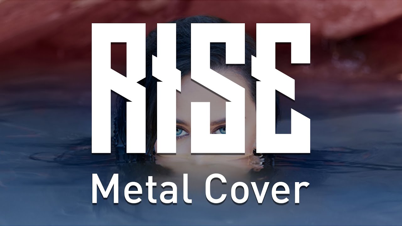 Katy Perry - Rise (Metal / Djent Cover) - YouTube