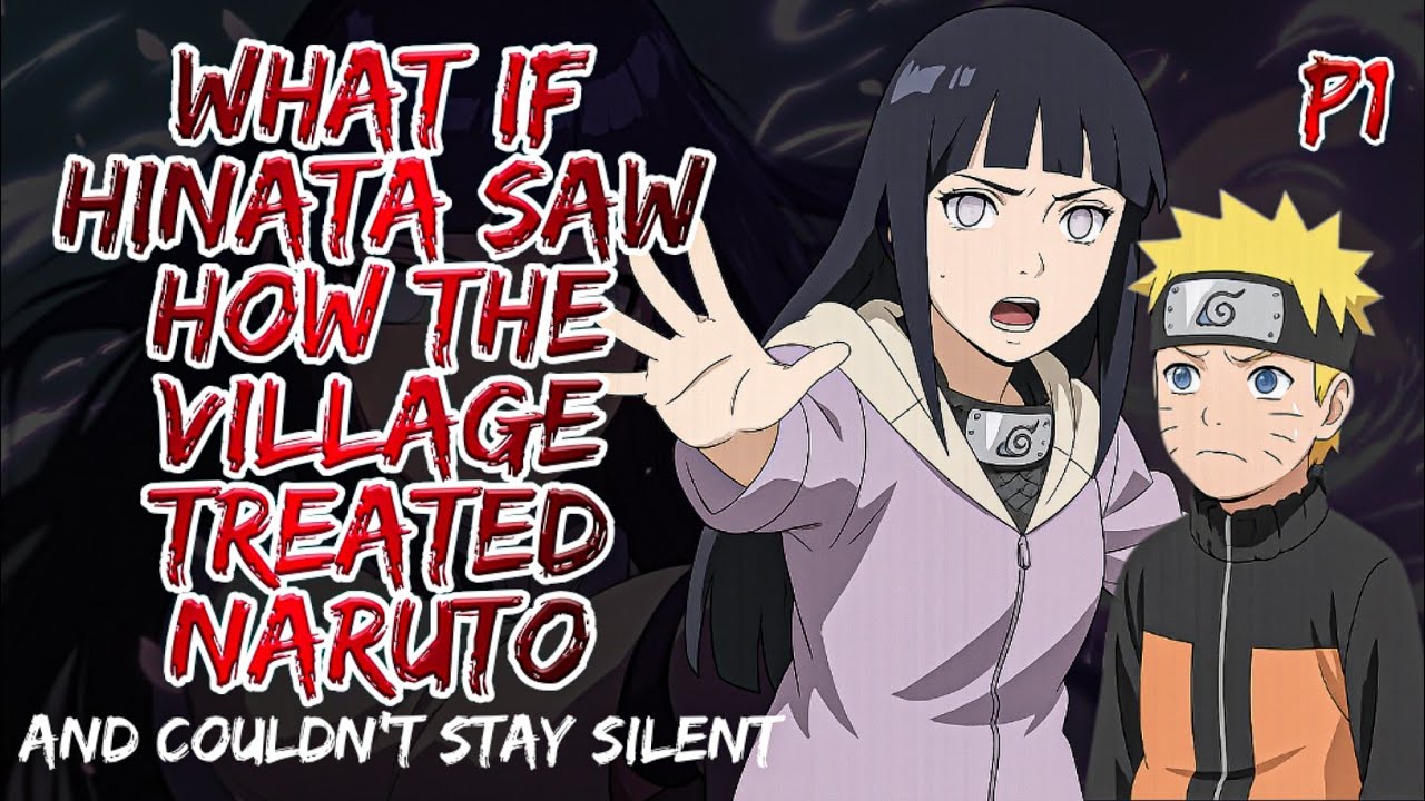 What If Hinata Saw How the Village Treated Naruto and Couldn’t Stay ...