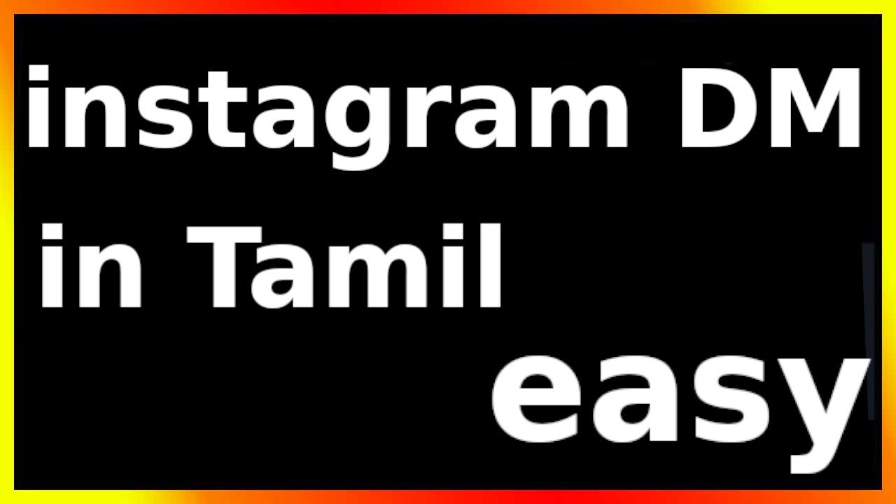 Instagram Dm Meaning In Tamil YouTube instagram-dm-meaning-in-tamil-youtube