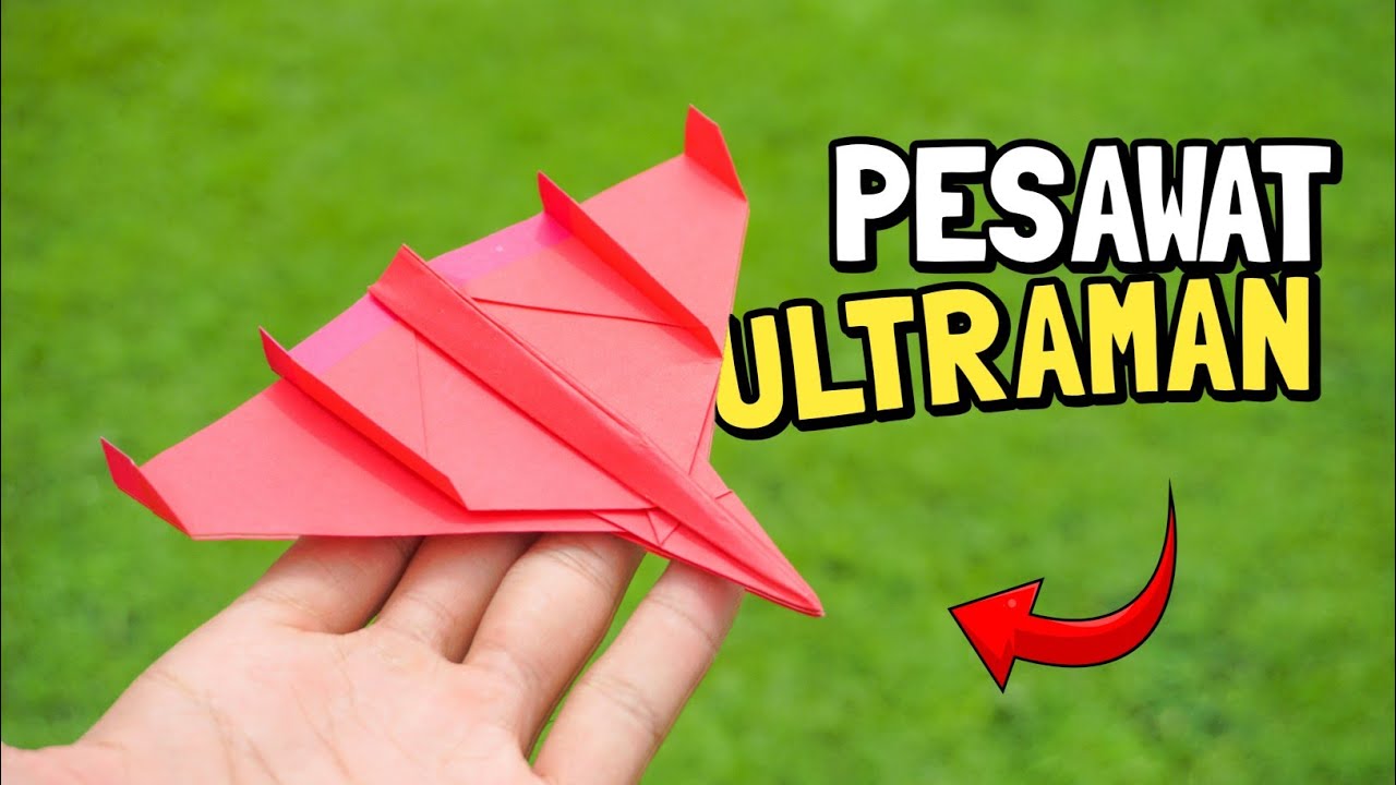 Membuat Origami Pesawat Tempur ULTRAMAN dari Kertas - ELEKTROGAMI - YouTube