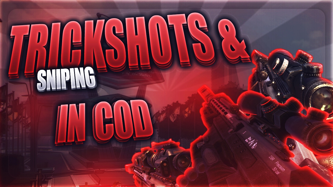COD TRICKSHOT & SNIPING MONTAGE!!! - YouTube