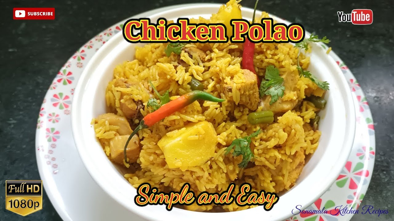 Chicken Polao | Simple and Easy Chicken Polao ready within a short time ...