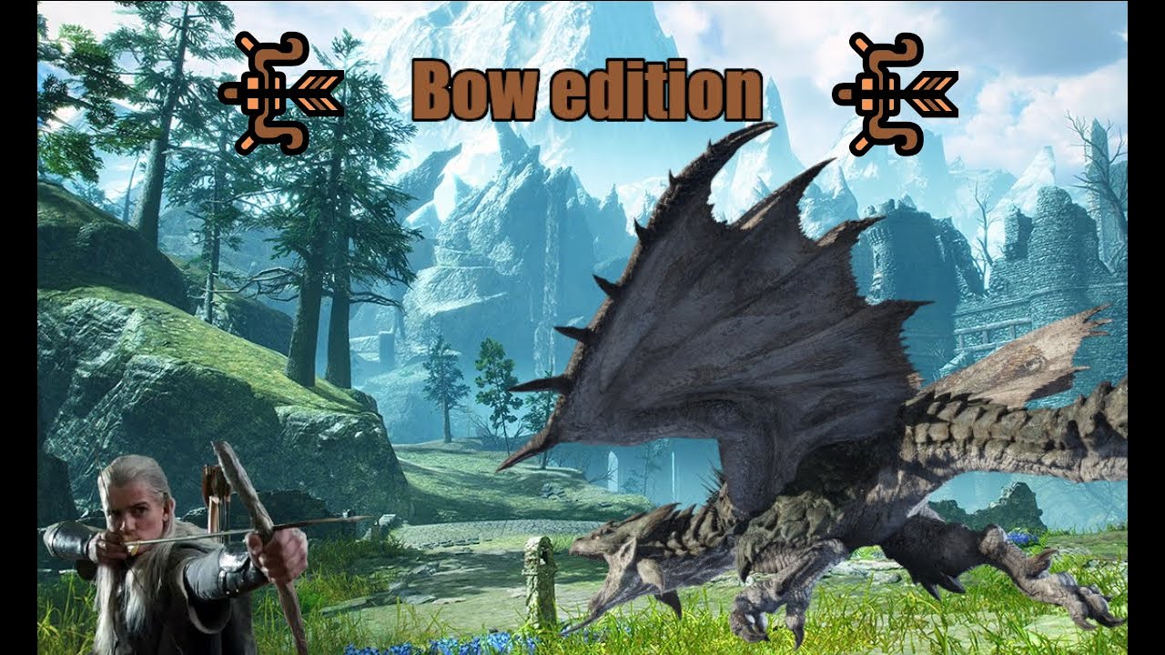 Monster Hunter Risen't.EXE (Bow Edition) - YouTube
