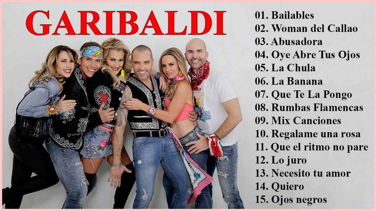 Garibaldi Sus Grandes Exitos TOp 15 Mejores Canciones De Garibaldi ...
