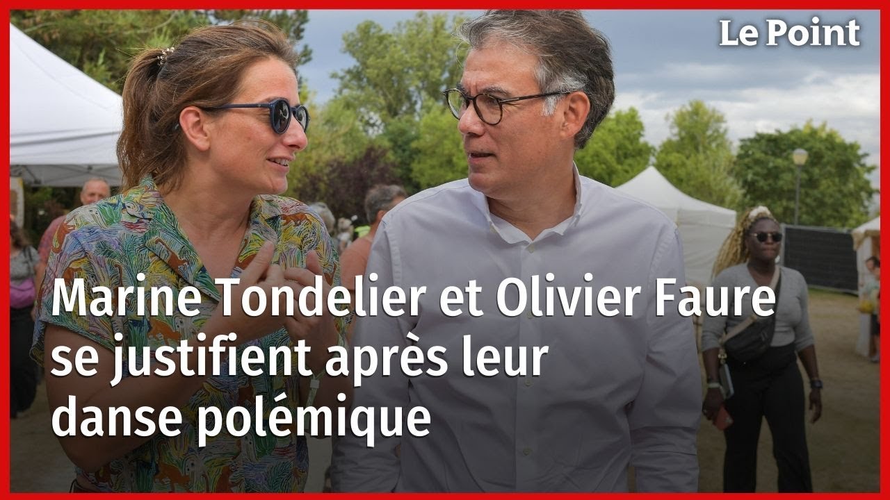 Marine Tondelier et Olivier Faure se justifient après leur danse ...