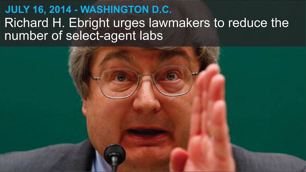 Richard H. Ebright testifies at CDC Anthrax Lab Incident Hearing (July ...