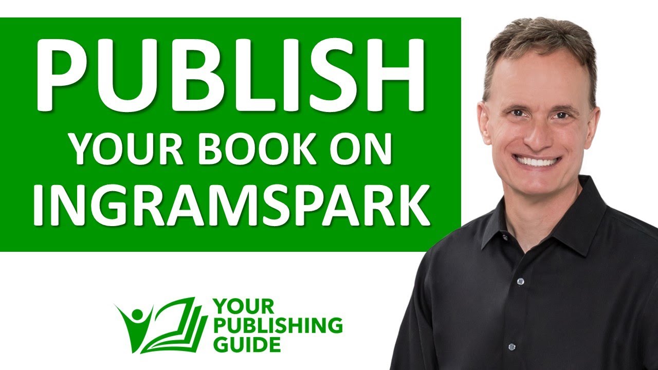 Ep 32 How To Self Publish Your Book On IngramSpark YouTube Ep 32 How To Self Publish Your Book On IngramSpark YouTube