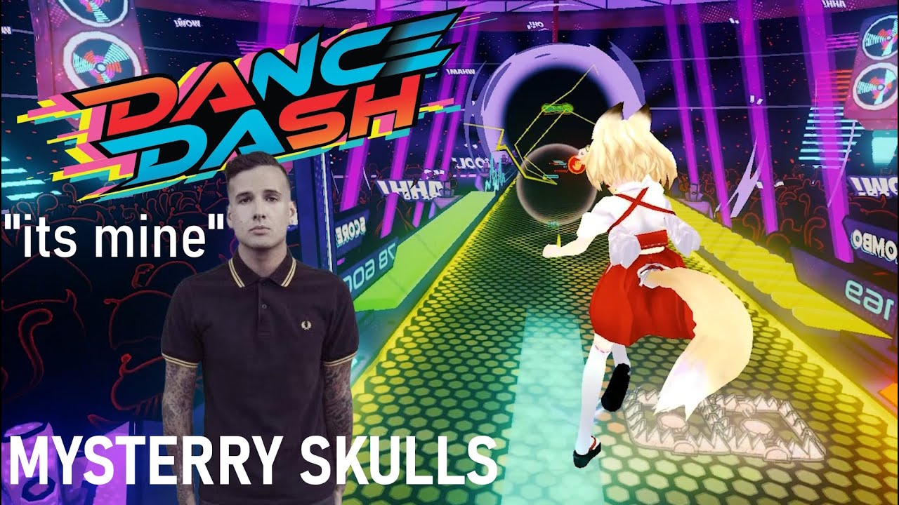 Dance Dash . Mystery skulls - It's mine 💃 Full body Vive ultimate ...