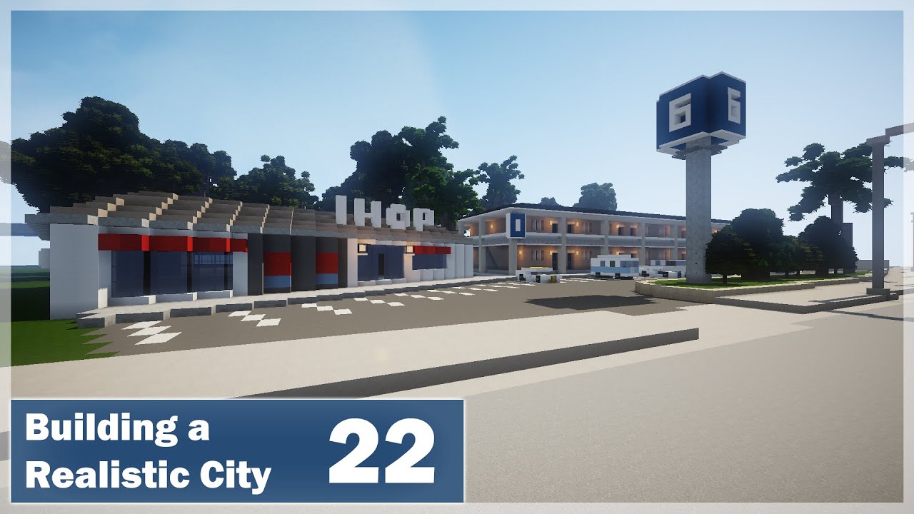 Building a Realistic City #22 | MOTEL 6 & IHOP | MINECRAFT TIMELAPSE ...